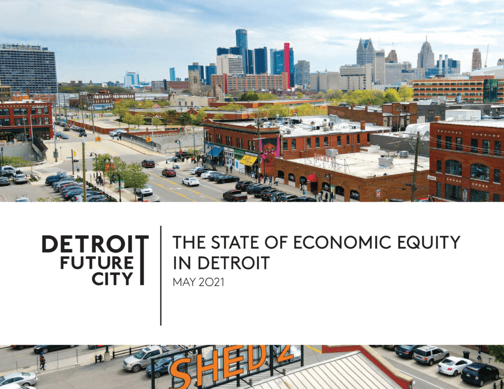 Report on economic equity in Detroit underscores persistent disparities ...