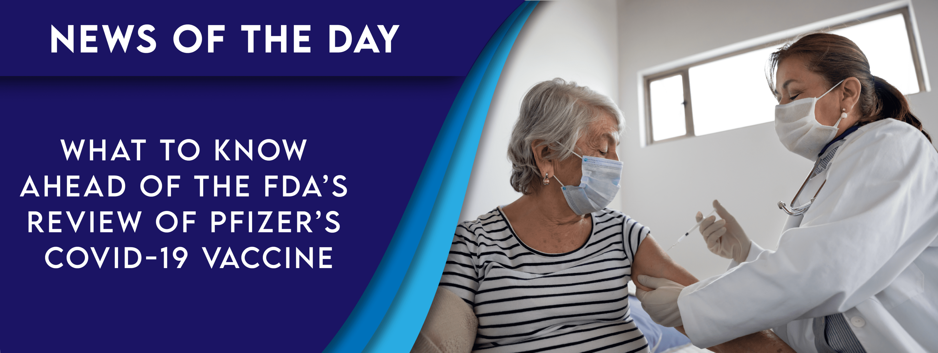 What to Know Ahead of the FDA’s Review of Pfizer’s COVID-19 Vaccine ...