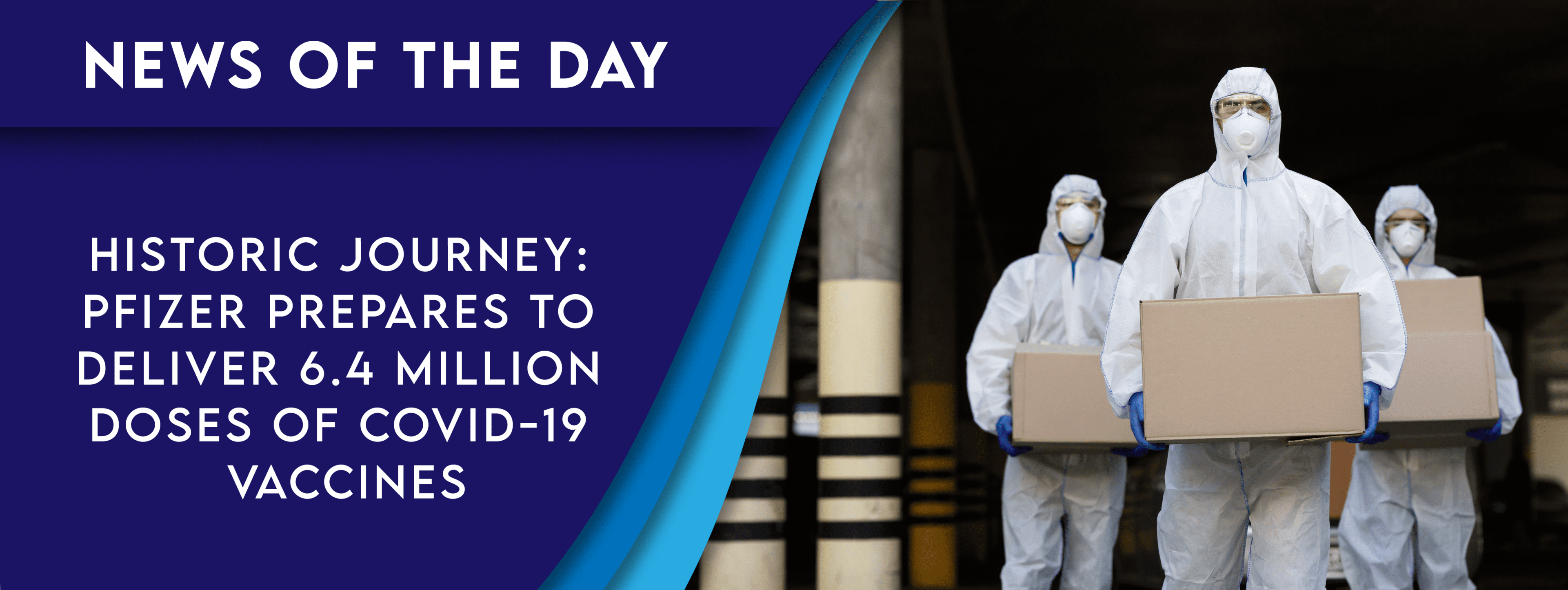 Historic Journey: Pfizer Prepares to Deliver 6.4 Million Doses of COVID ...