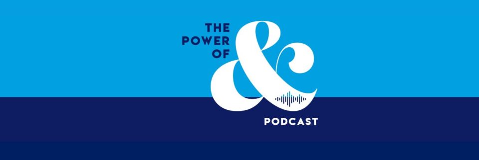 Three New Episodes of the Power of & Podcast - Detroit Regional Chamber