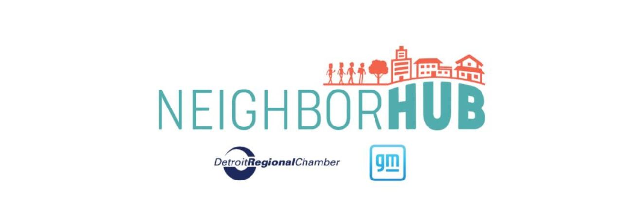 How to Apply for the 2023-2024 NeighborHUB Grant - Detroit Regional Chamber