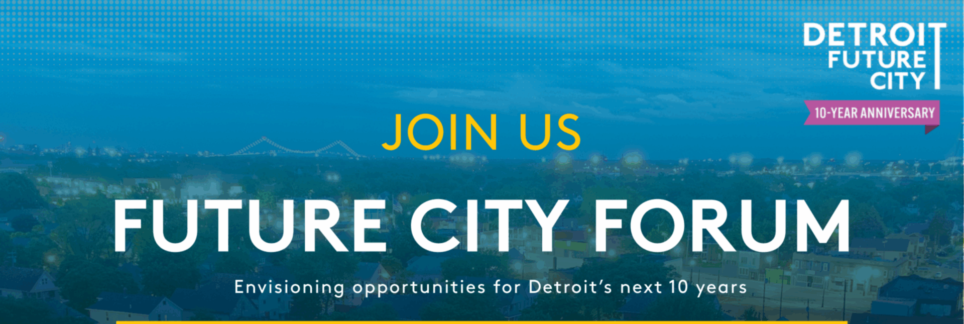 Register for the 2025 Future City Forum - Detroit Regional Chamber