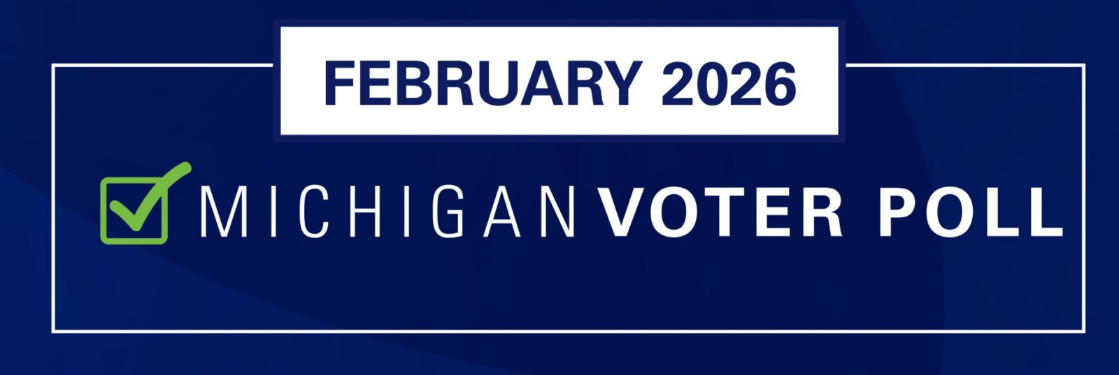 New Statewide Poll: Voters Unaware as Michigan’s Economic and Education ...