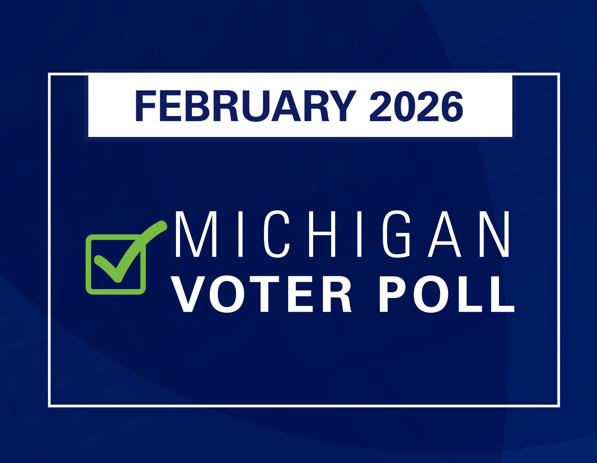 New Statewide Poll: Voters Unaware as Michigan’s Economic and Education ...